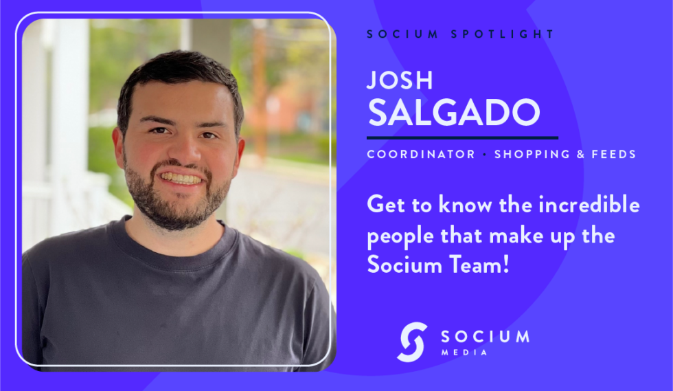Socium Spotlight: Josh Salgado - Socium Media