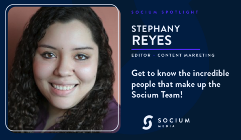 Socium Spotlight: Stephany Reyes - Socium Media