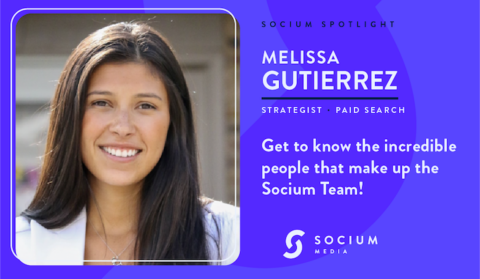 Socium Spotlight: Melissa Gutierrez - Socium Media